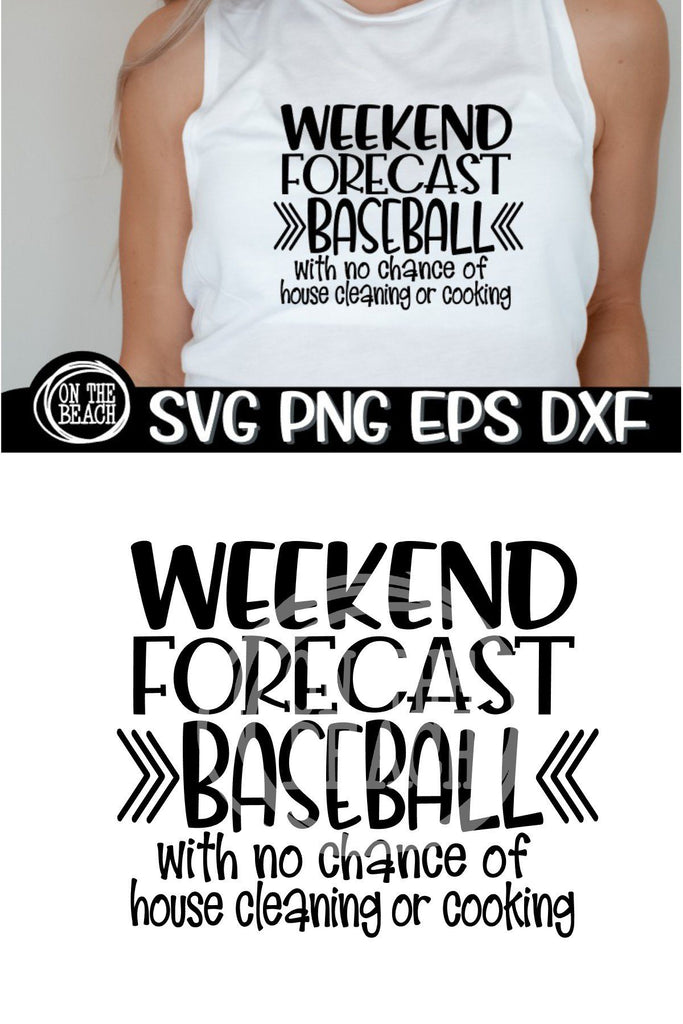 Weekend Forecast - Baseball - SVG PNG DXF EPS - So Fontsy