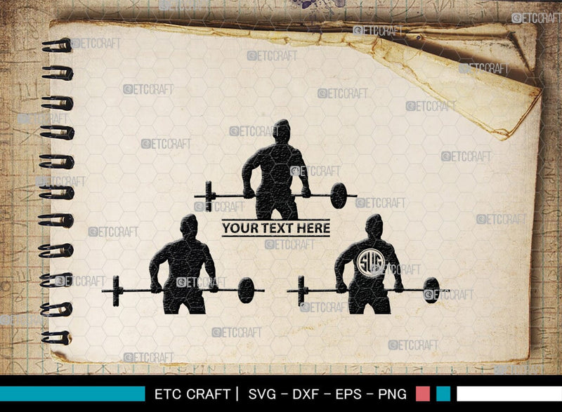 Weight Lifting Man Monogram, Weight Lifting Man Silhouette, Weight ...