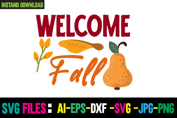 Welcome Fall SVG Cut File - So Fontsy