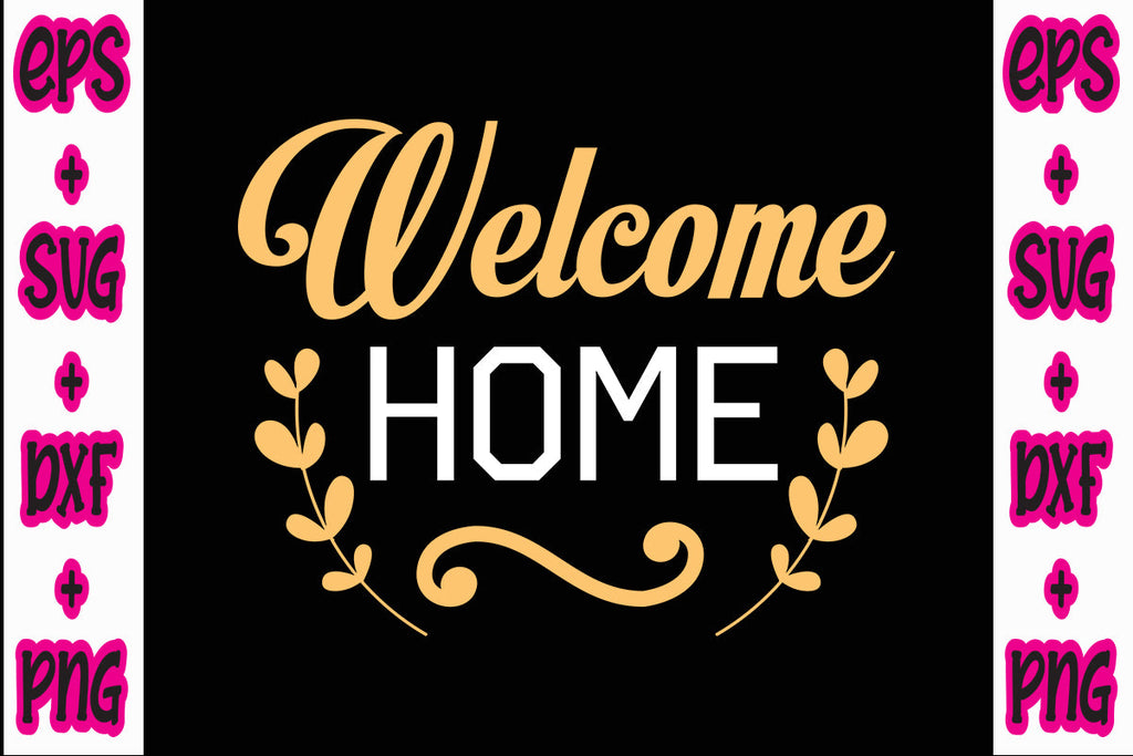 Welcome Home - So Fontsy