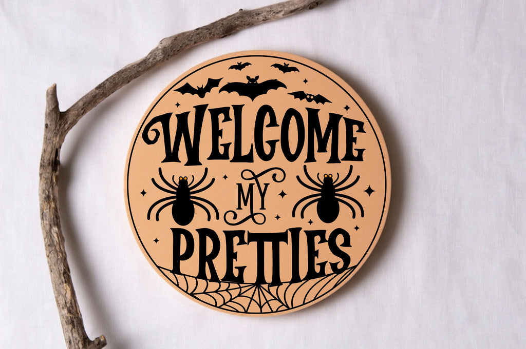 Welcome my pretties, Halloween Door Sign SVG - So Fontsy