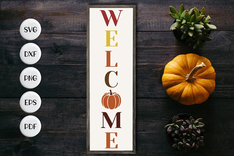 Welcome SVG - Fall Vertical Sign SVG - So Fontsy