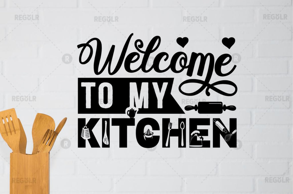 Welcome to my kitchen SVG - So Fontsy