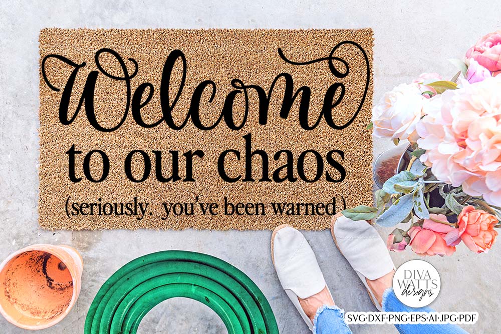 Welcome To Our Chaos SVG | Farmhouse Round Design - So Fontsy