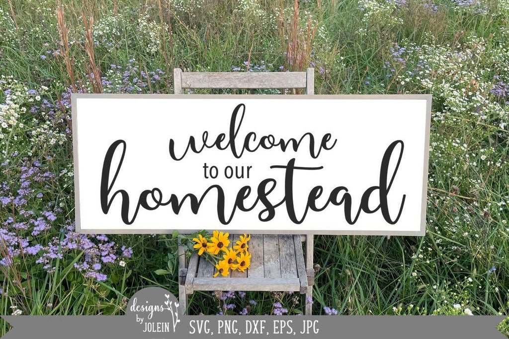 Welcome to our Homestead - So Fontsy