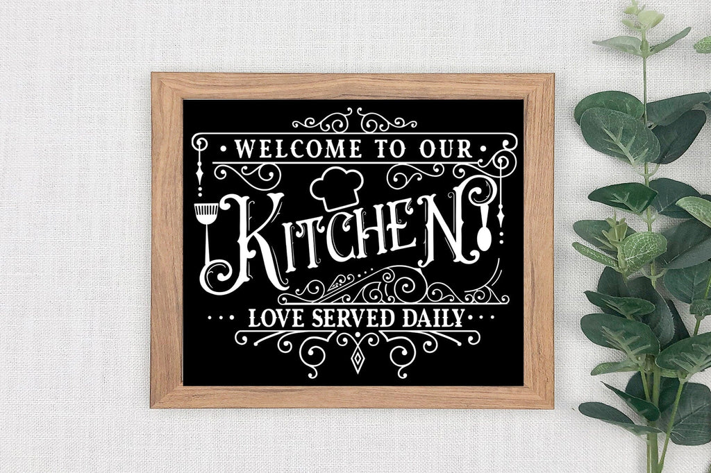 Welcome to Our Kitchen | Vintage Kitchen Sign SVG - So Fontsy