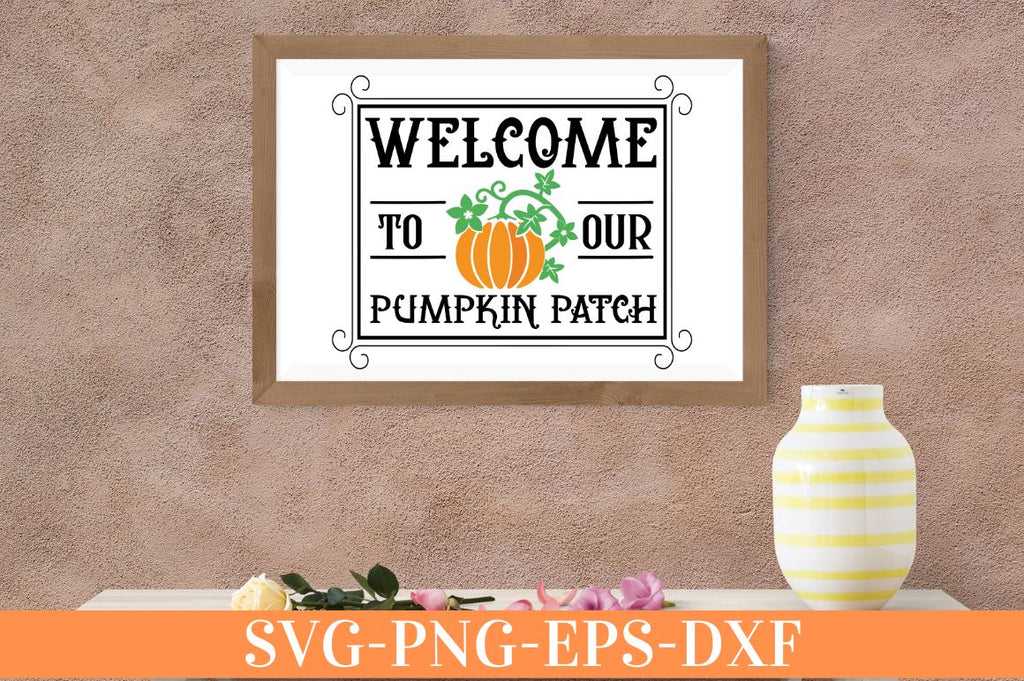 Welcome to our pumpkin patch SVG - So Fontsy
