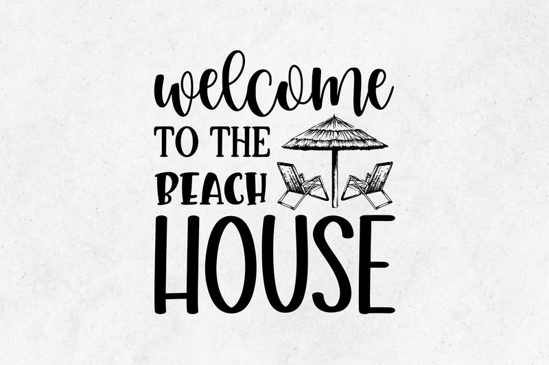 Welcome to the beach house SVG - So Fontsy