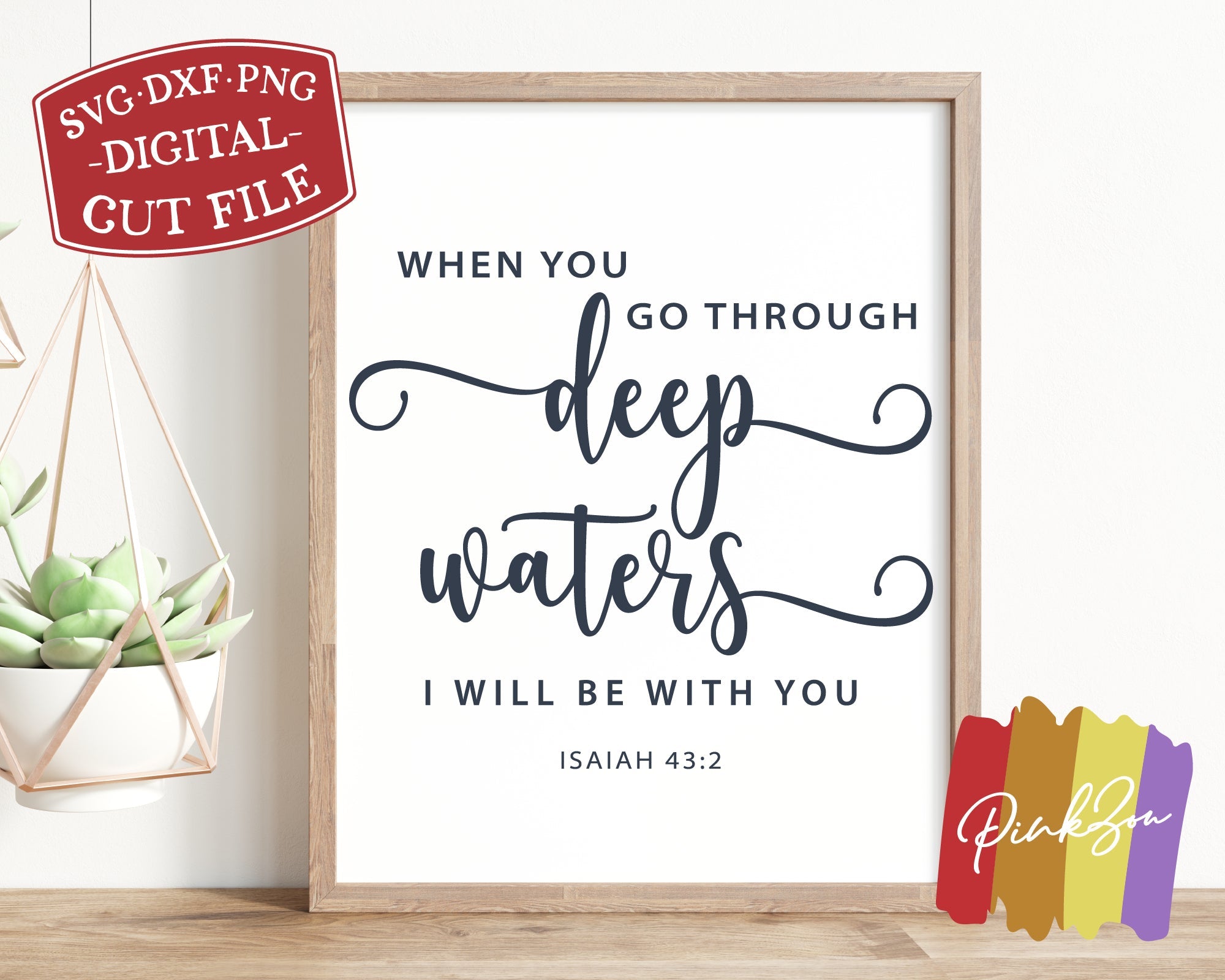 When You Go Through Deep Waters SVG Files, Christian Svg, Faith Svg ...