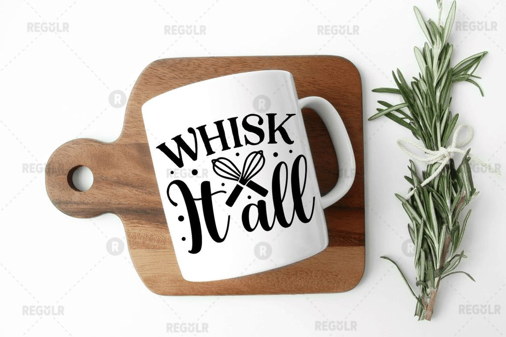 Whisk It All SVG - So Fontsy