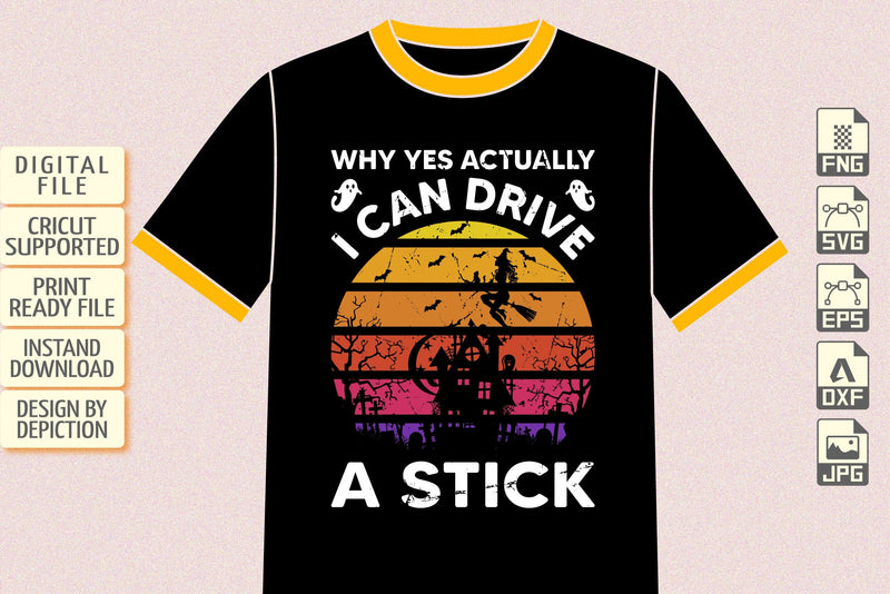 Why Yes Actually I Can Drive A Stick T-Shirt, Halloween Retro Vintage ...