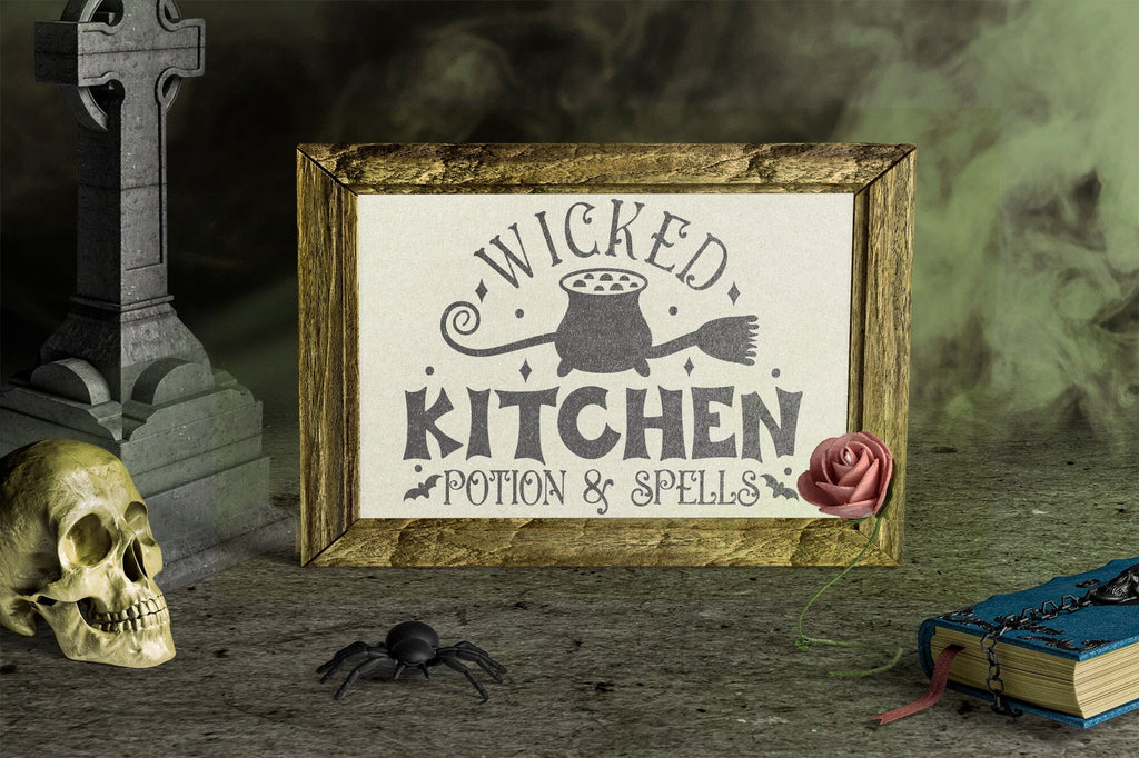 Wicked Kitchen - Halloween Kitchen Sign SVG - So Fontsy
