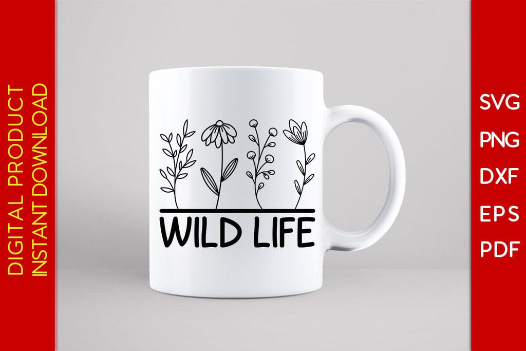 Wild Life SVG PNG PDF Cut File - So Fontsy
