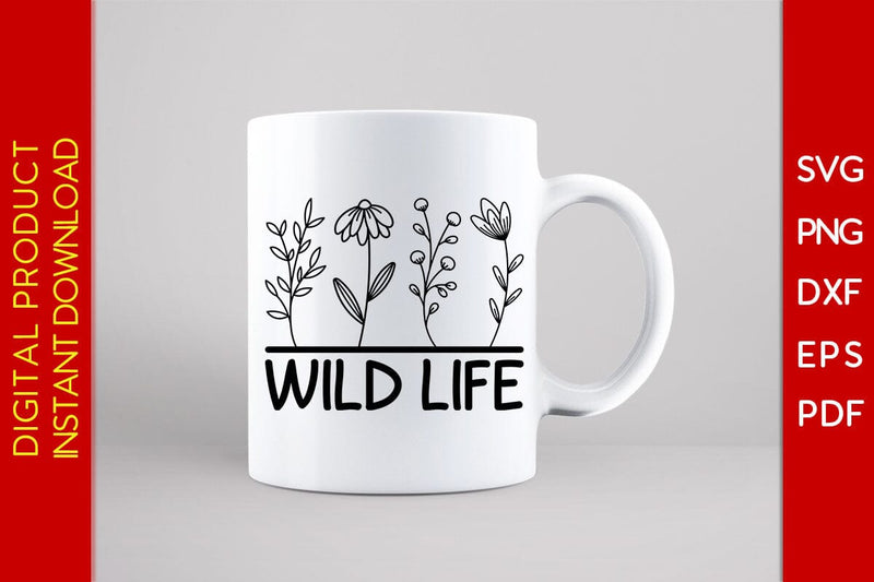 Wild Life SVG PNG PDF Cut File - So Fontsy