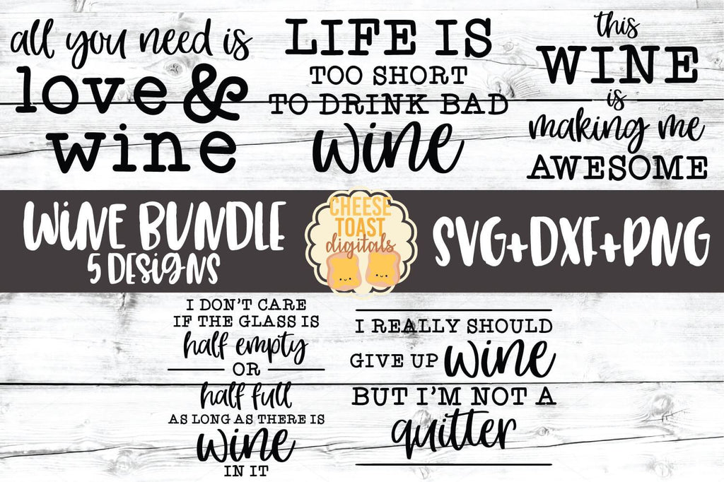 Wine Sign Bundle - 5 Designs - Wine SVG PNG DXF Cut Files - So Fontsy