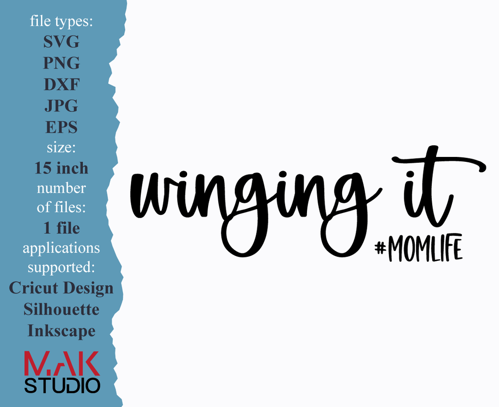 Winging it svg Winging it svg file Mom life svg Momlife svg Mom svg ...