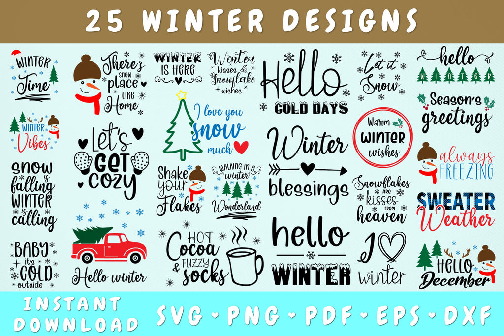 Winter Quotes SVG Bundle - 25 Designs, Winter Cut Files, Winter Sayings ...