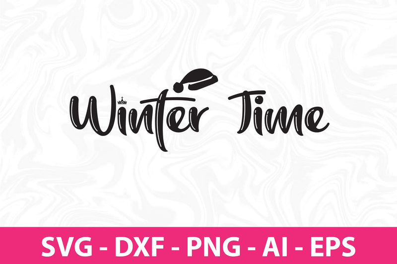 Winter Time svg - So Fontsy