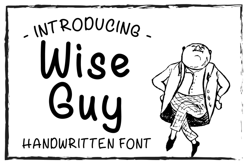 Wise Guy Font - So Fontsy