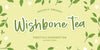 Wishbone Tea - So Fontsy