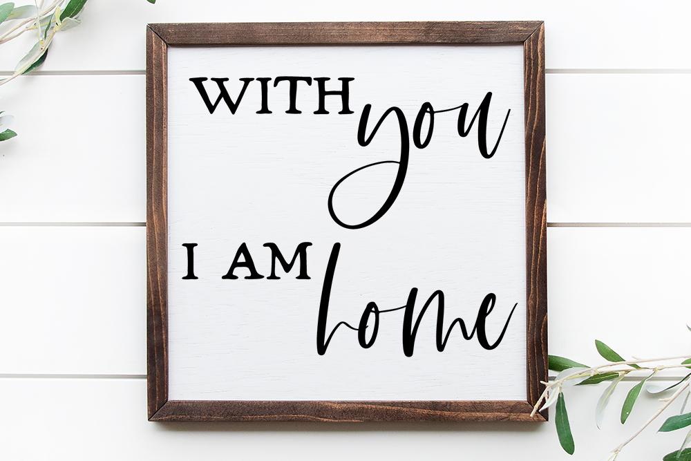 With You I Am Home - So Fontsy