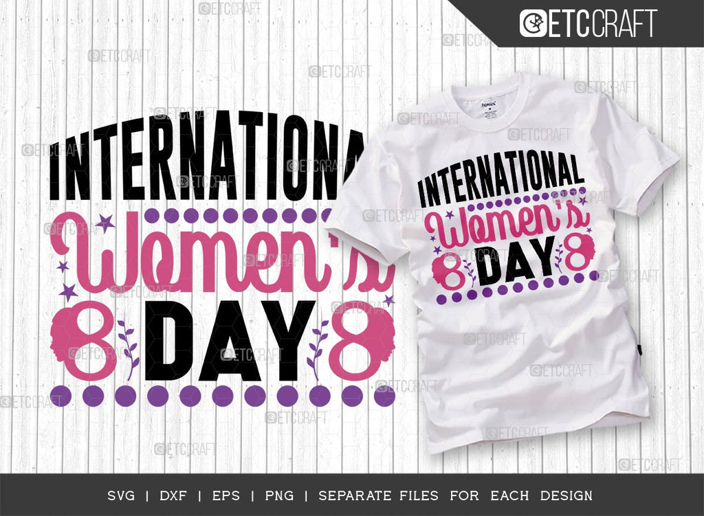 Women's Day Bundle Vol-02 | International Women's Day Svg | March 8 Svg ...