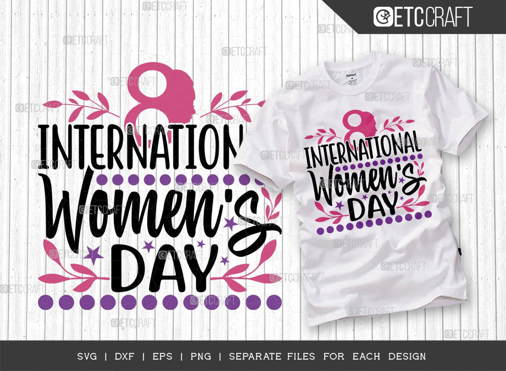 Women's Day Bundle Vol-02 | International Women's Day Svg | March 8 Svg ...