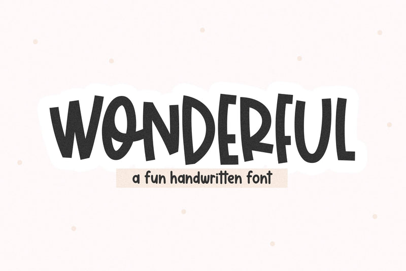 Wonderful - Fun Handwritten Font - So Fontsy
