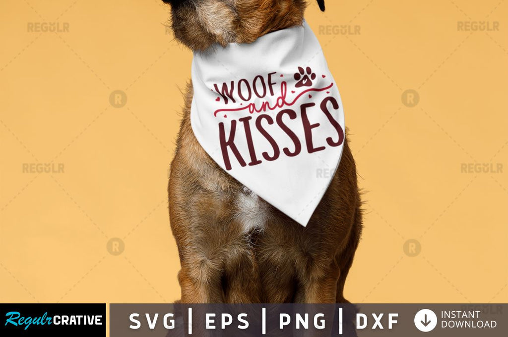 Woof And kisses SVG - So Fontsy