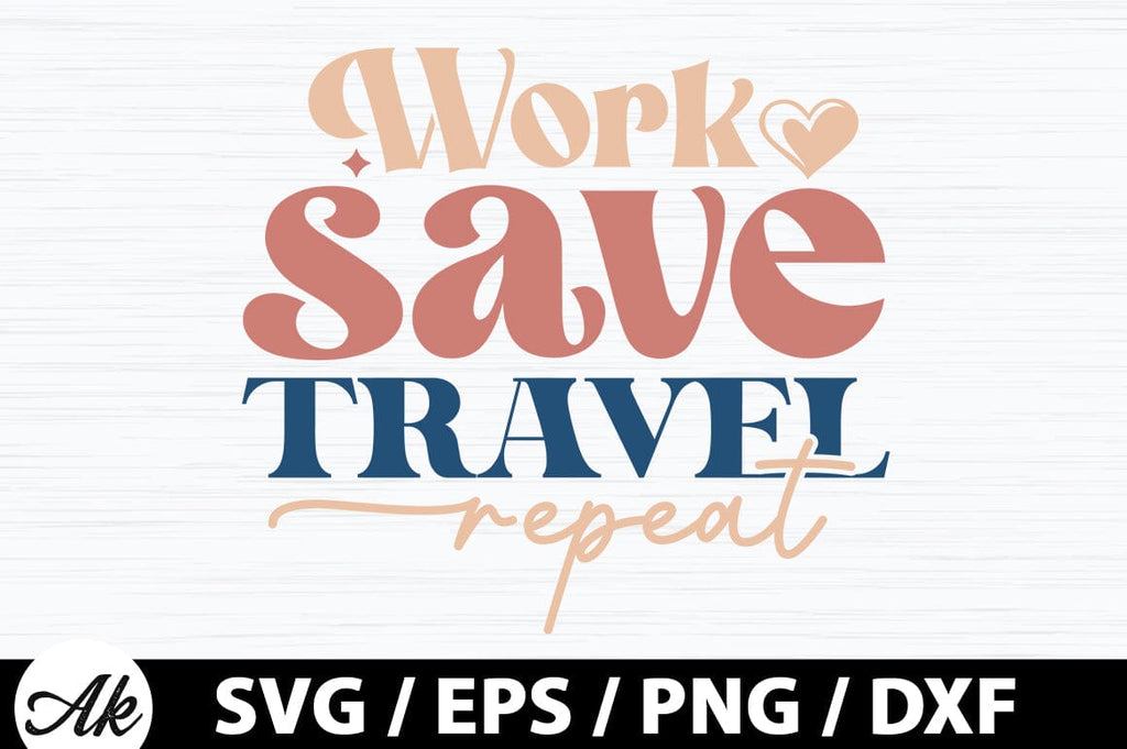 Work save travel repeat Retro SVG - So Fontsy