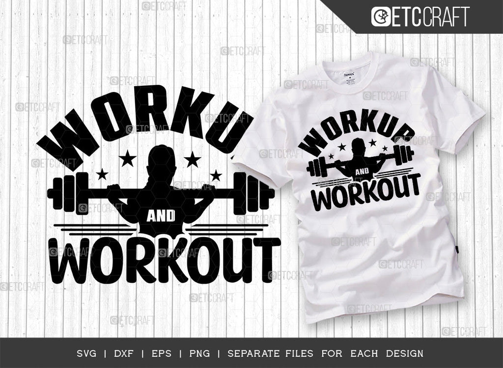 Workup And Workout SVG Bundle, Weights Svg, Gym Svg, Fitness Svg ...