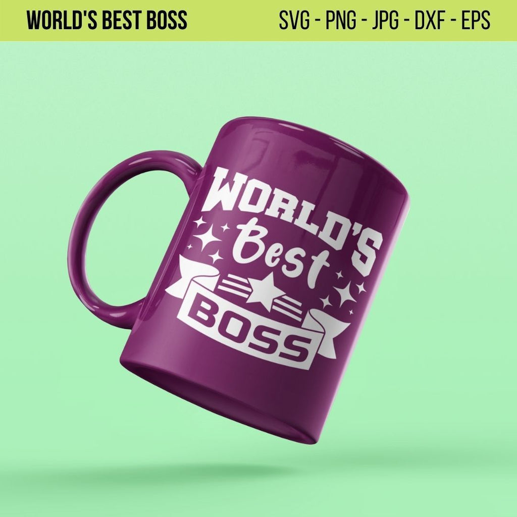 World's Best Boss SVG, Cricut Cut svg File, Silhouette SVG File, Vinyl ...
