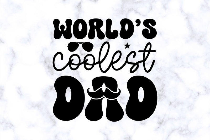 Worlds coolest dad SVG - So Fontsy