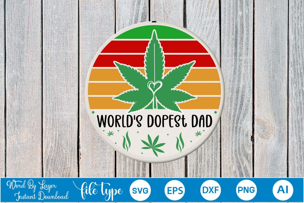 World's Dopest Dad Round Sign SVG SVGs,Quotes and Sayings,Food & Drink ...