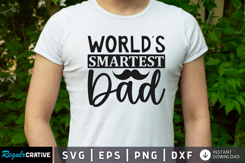 Worlds smartest dad SVG - So Fontsy