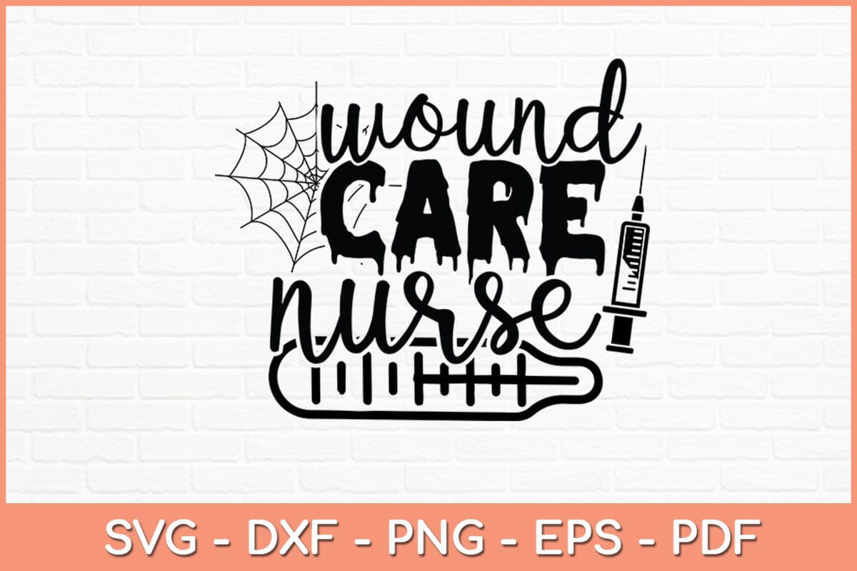 Wound Care Nurse Halloween Svg Design - So Fontsy