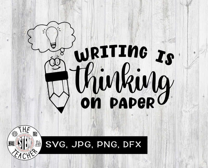 Writing is thinking on paper SVG, PNG, JPG, DXF - So Fontsy