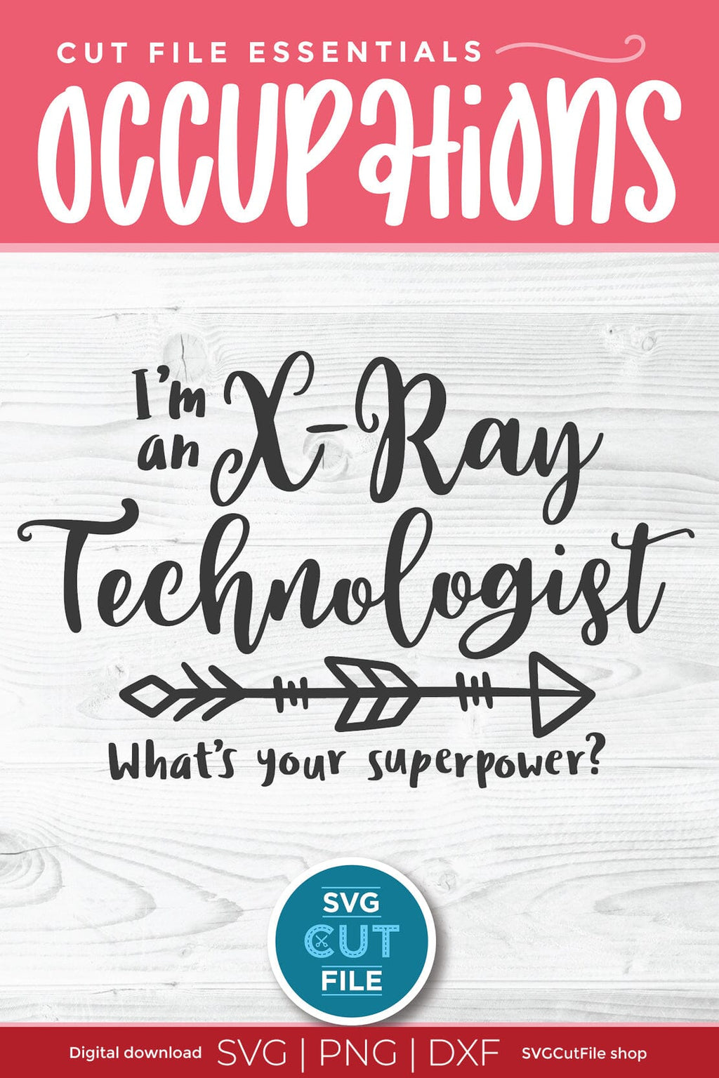 X-Ray Tech superpower SVG file-xray technologist - So Fontsy
