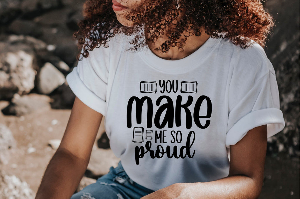You make me so proud svg - So Fontsy
