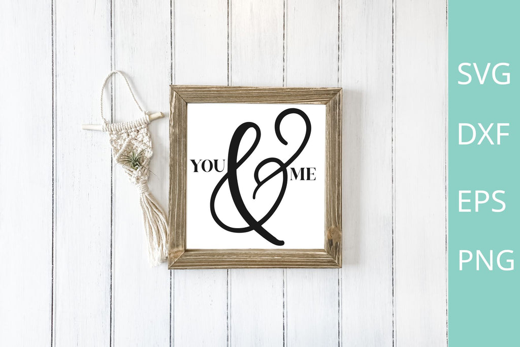 you & me svg - So Fontsy