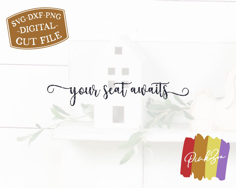 Your Seat Awaits SVG Files | Wedding Svg | Seating Chart Svg | Wedding ...