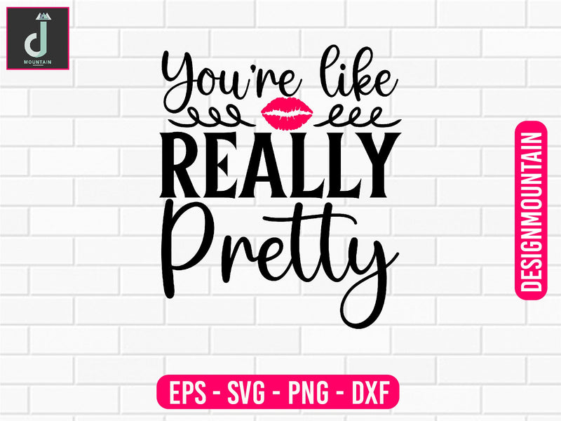 You're like really pretty svg design - So Fontsy