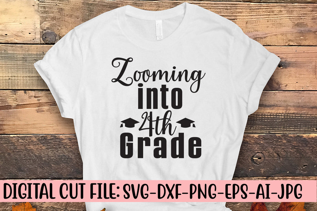Zooming into 4th Grade SVG Cut File - So Fontsy